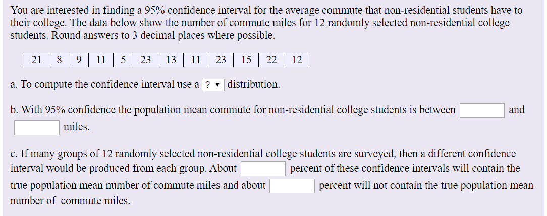 Solved You are interested in finding a 95% confidence | Chegg.com
