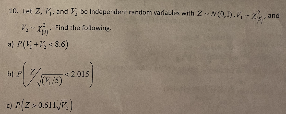 Solved 10. Let Z,V1, and V2 be independent random variables | Chegg.com