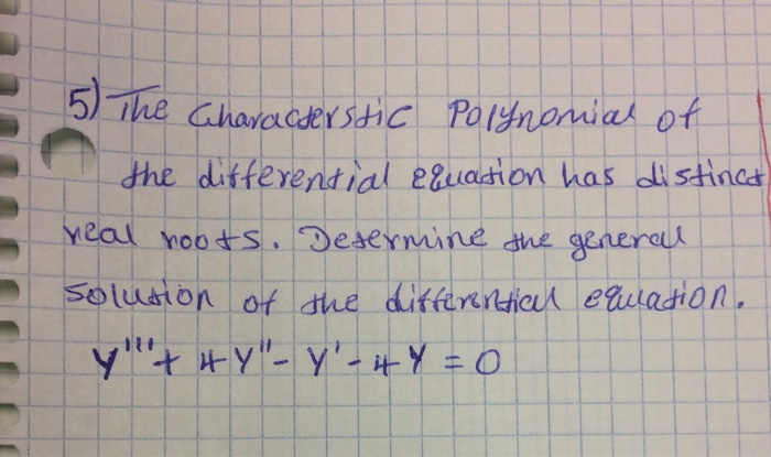 Solved The Characteristic polynomial of the differential | Chegg.com