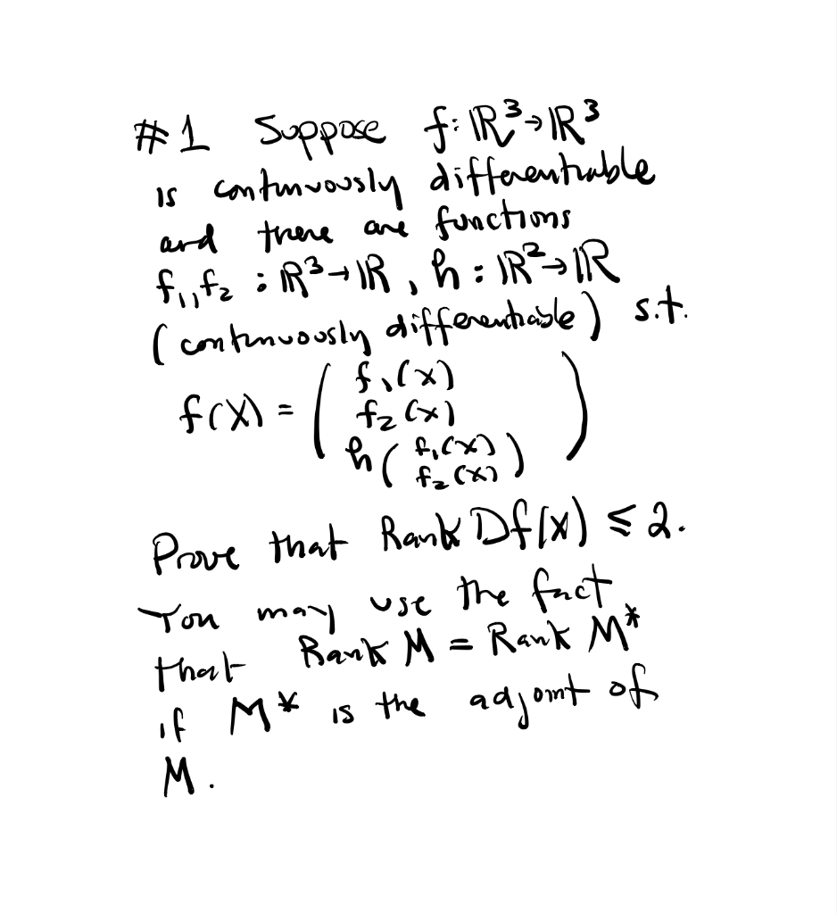 Solved #1 suppose fi R3-1R3 is continuously differentiable | Chegg.com