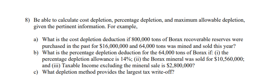 8) Be able to calculate cost depletion, percentage | Chegg.com