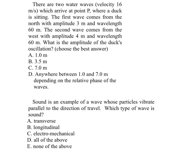 Solved There are two water waves (velocity 16 m/s) which | Chegg.com