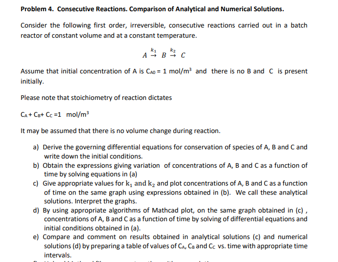 Solved Problem 4. Consecutive Reactions. Comparison of | Chegg.com