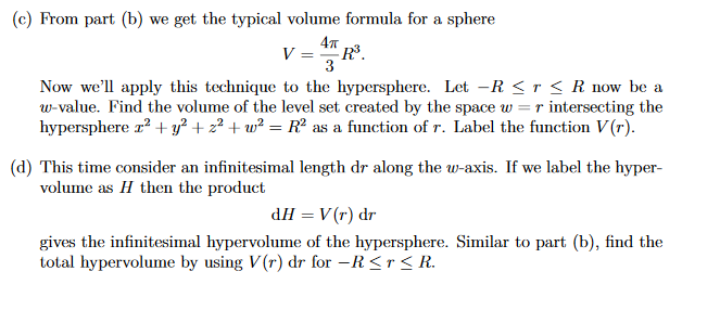 Solved HYPERVOLUME OF A HYPERSPHERE IN R1 Hypersphere is a | Chegg.com