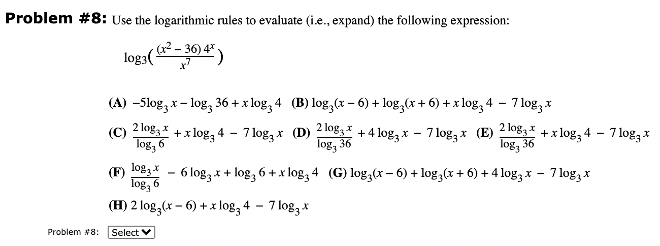 Solved Problem #8: Use the logarithmic rules to evaluate | Chegg.com