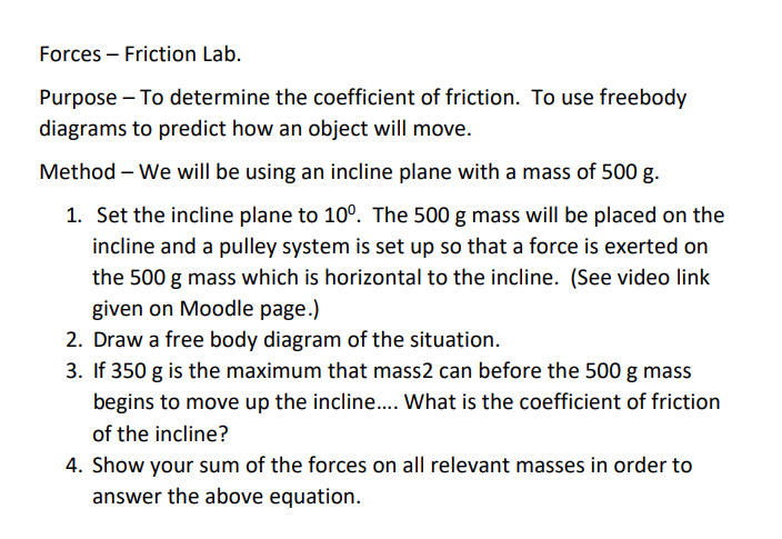 Solved Forces – Friction Lab. Purpose - To determine the | Chegg.com