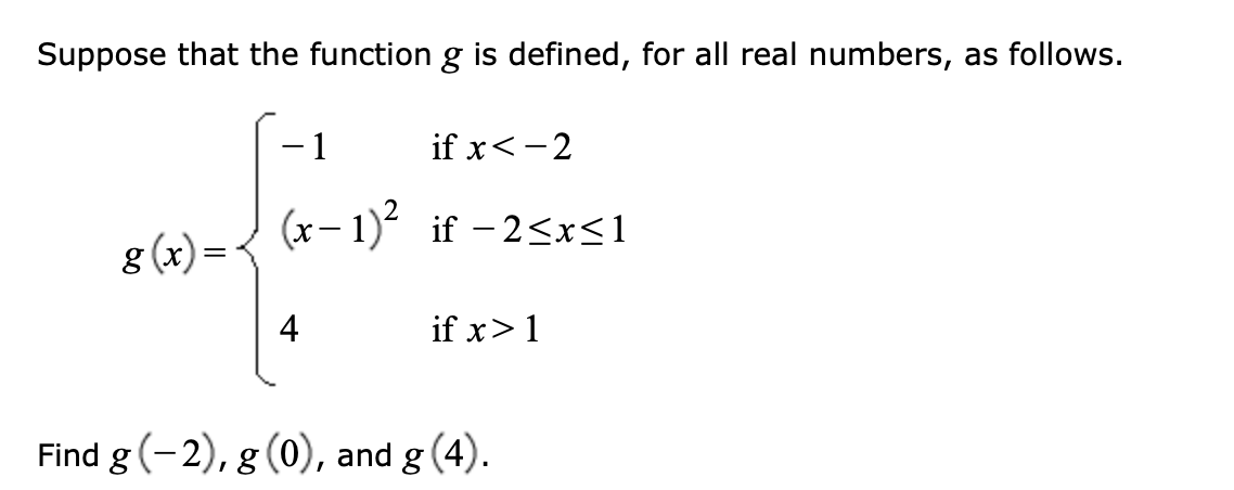 Solved Suppose that the function g is defined, for all real | Chegg.com