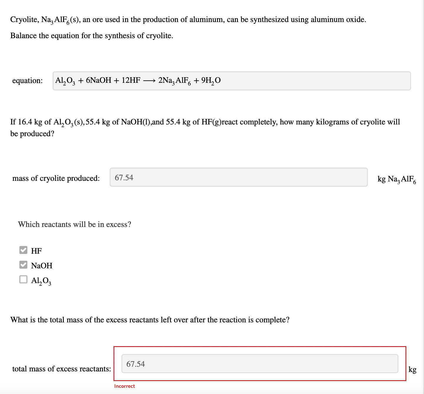Solved Cryolite, Na3AlF6( s), an ore used in the production | Chegg.com