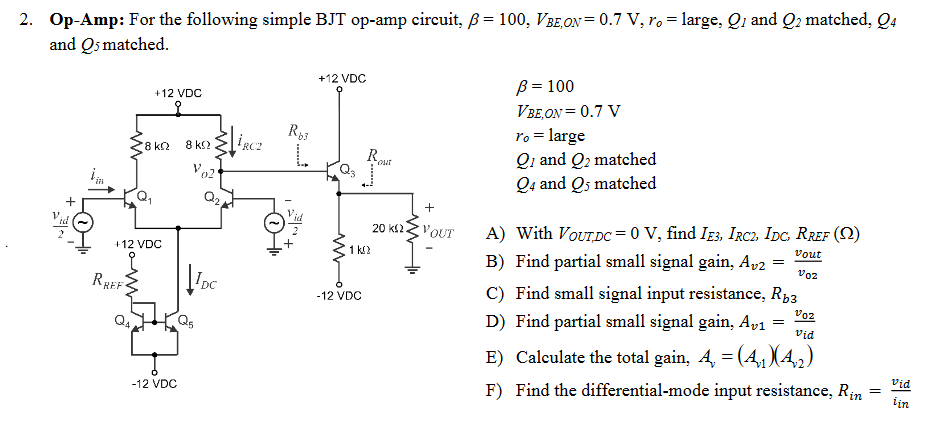 Solved Op-Amp: For the following simple BJT op-amp circuit, | Chegg.com