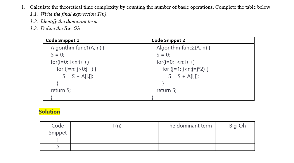 Solved Calculate the theoretical time complexity by counting | Chegg.com