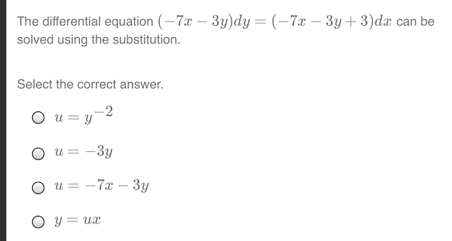Solved The differential equation (-7x – 3y)dy = (–7x – | Chegg.com