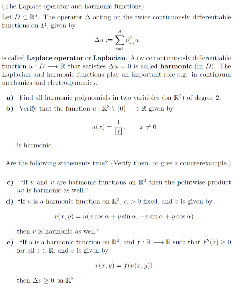 Solved (The Laplace operator and harmonic functions) Let D C | Chegg.com