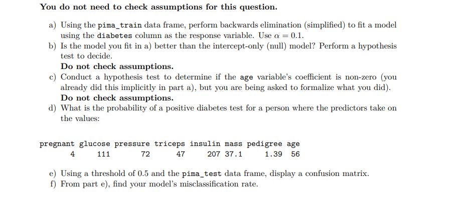 Solved You do not need to check assumptions for this | Chegg.com