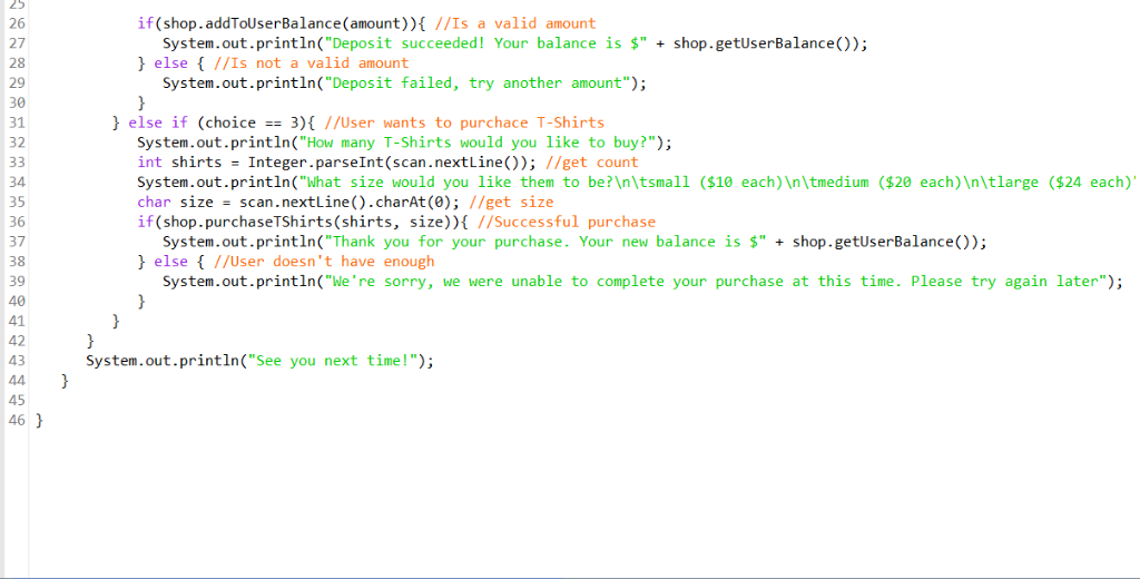 Solved 26 27 public boolean addToUserBalance (double | Chegg.com