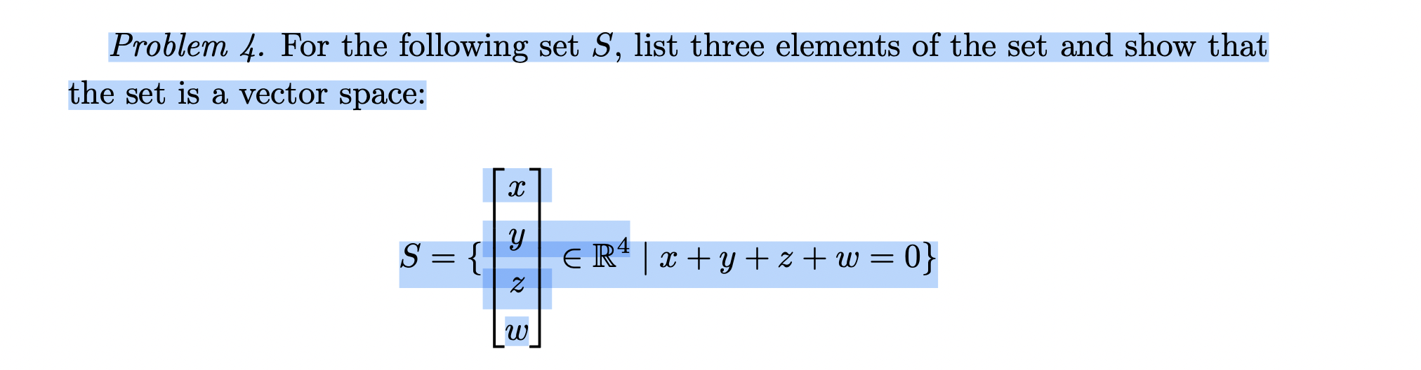 Solved Problem 4. For the following set S, list three | Chegg.com