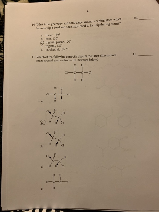 Solved 10 What Is The Geometry And Bond Angle Around A Chegg