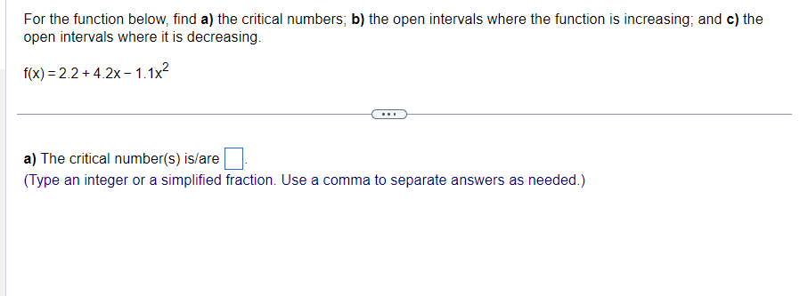 Solved For the function below, find a) the critical numbers; | Chegg.com