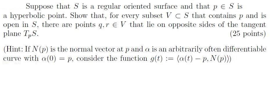 Solved Suppose that S is a regular oriented surface and that | Chegg.com