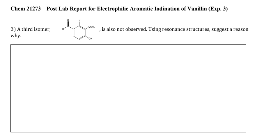 Solved Chem 21273 - Post Lab Report for Electrophilic | Chegg.com