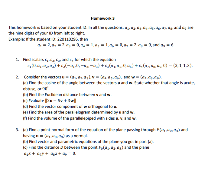 Solved This homework is based on your student ID. In all the | Chegg.com