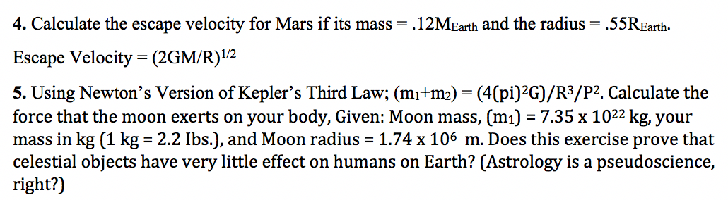 Solved 4. Calculate the escape velocity for Mars if its mass | Chegg.com