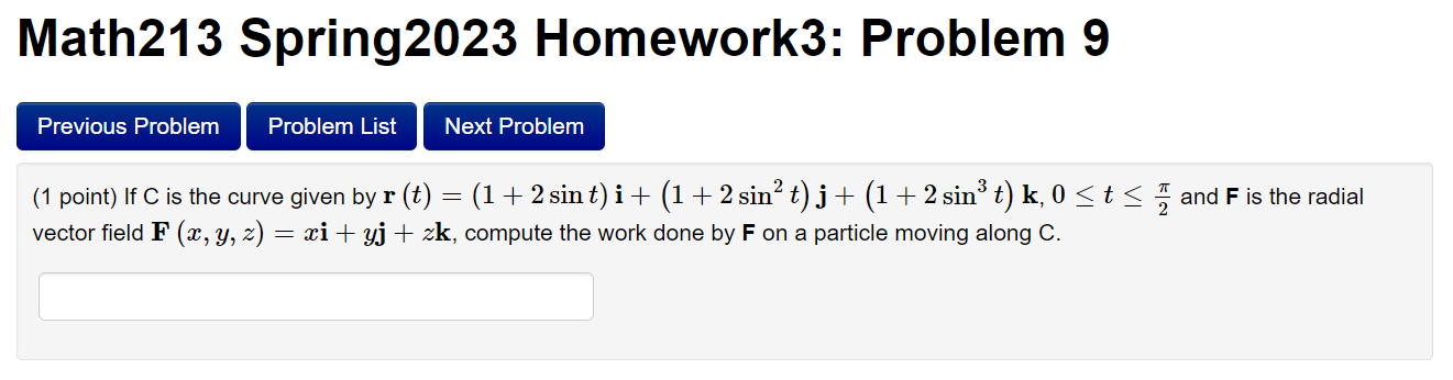 Solved Math213 Spring2023 Homework3: Problem 9 (1 point) If | Chegg.com