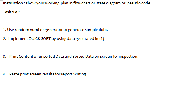 Solved Instruction: show your working plan in flowchart or | Chegg.com