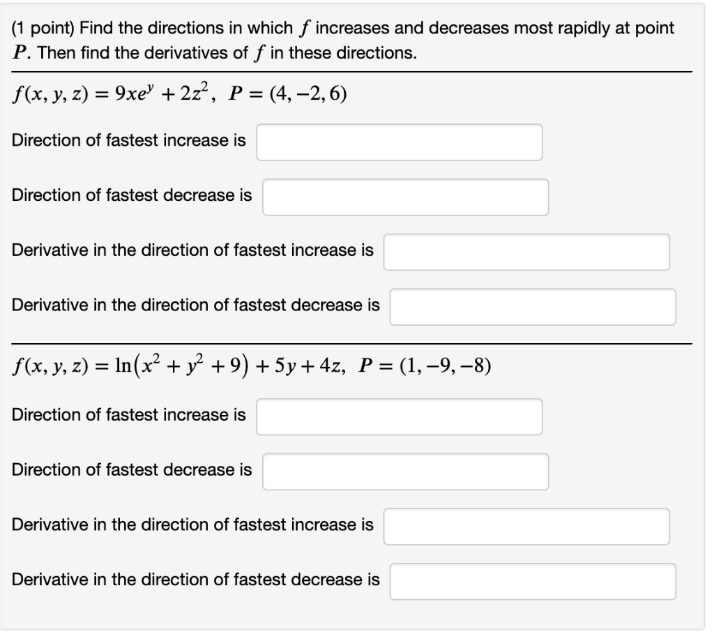 Solved Find the directions in which 𝑓 increases and | Chegg.com
