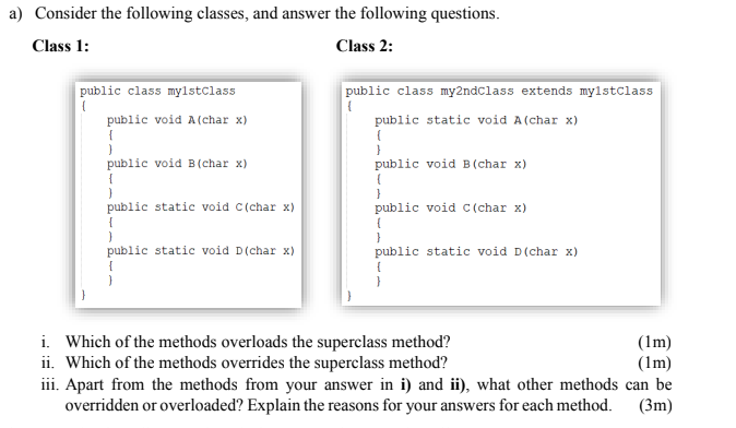 Solved a) Consider the following classes, and answer the | Chegg.com
