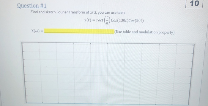 Solved please find and SKETCH fourier transform. explain | Chegg.com