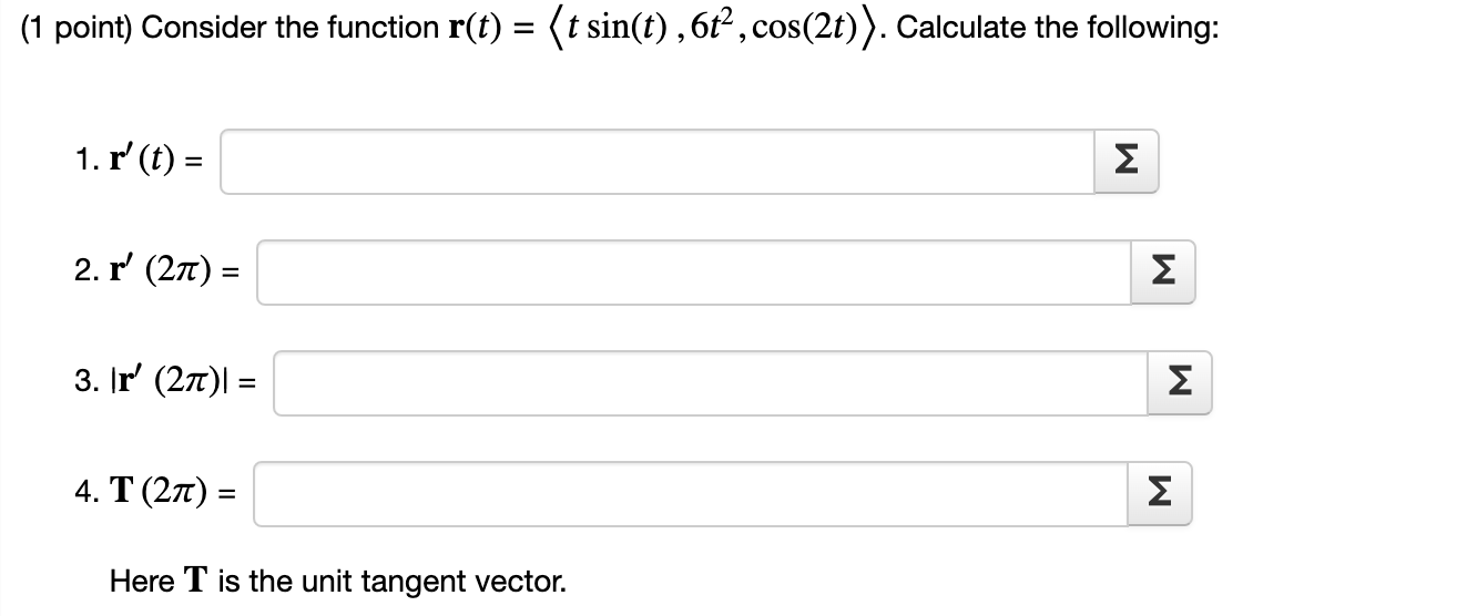 Solved nt) Consider the function r(t)= tsin(t),6t2,cos(2t) | Chegg.com