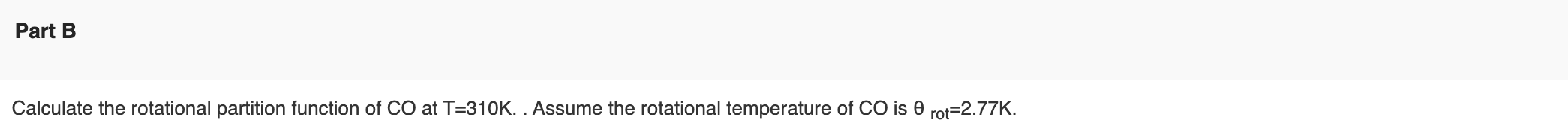 In This Exercise We Will Use Partition Functions And