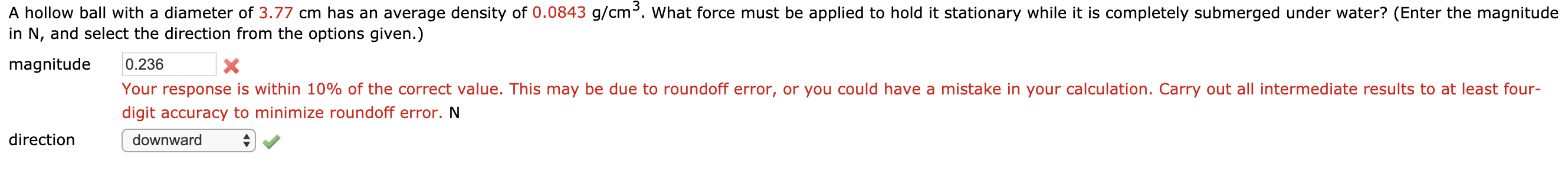 Solved A hollow ball with a diameter of 3.77 cm has an | Chegg.com