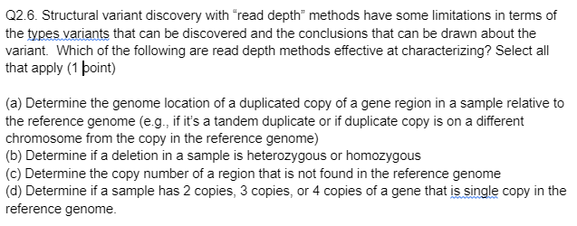 Solved Q2.6. Structural variant discovery with "read depth" | Chegg.com