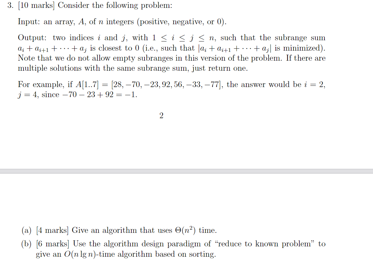 Solved 3. [10 marks] Consider the following problem: Input: | Chegg.com