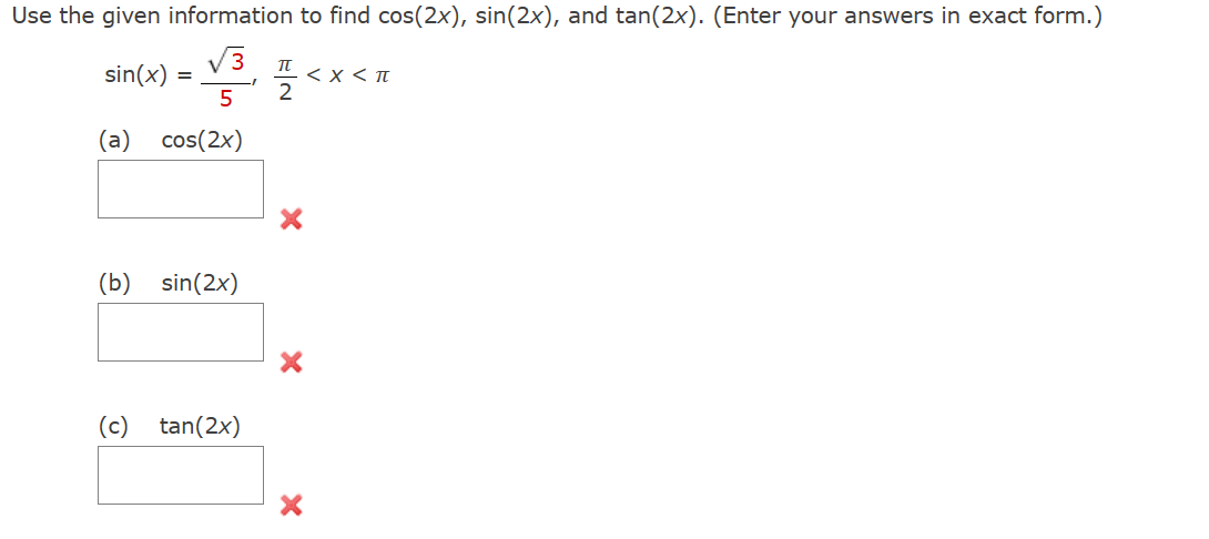 Solved Use the given information to find cos(2x),sin(2x), | Chegg.com