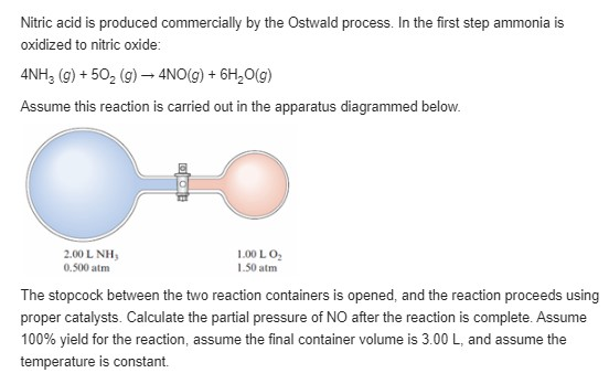 Solved Nitric acid is produced commercially by the Ostwald | Chegg.com