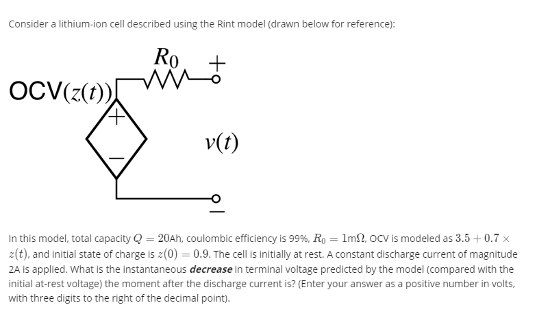 Solved Consider a lithium-ion cell described using the Rint | Chegg.com