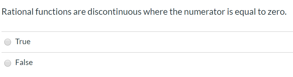 Solved Rational Functions Are Discontinuous Where The