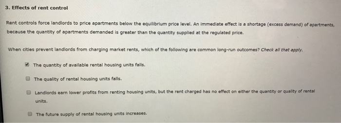 Solved 3. Effects of rent control Rent controls force | Chegg.com