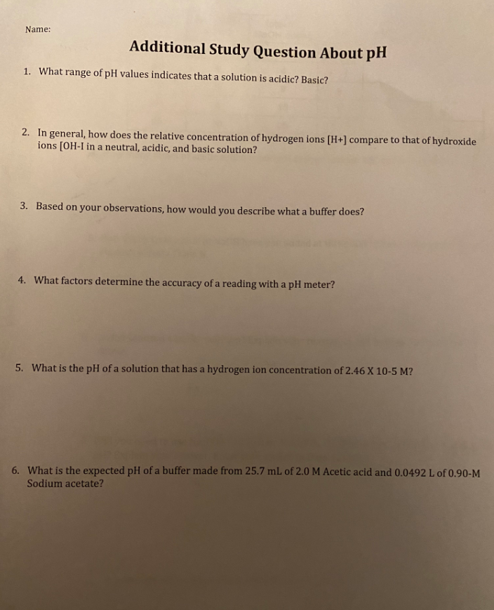 Solved Name:Additional Study Question About pHWhat range of | Chegg.com