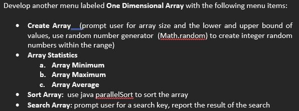 Solved Develop another menu labeled One Dimensional Array | Chegg.com