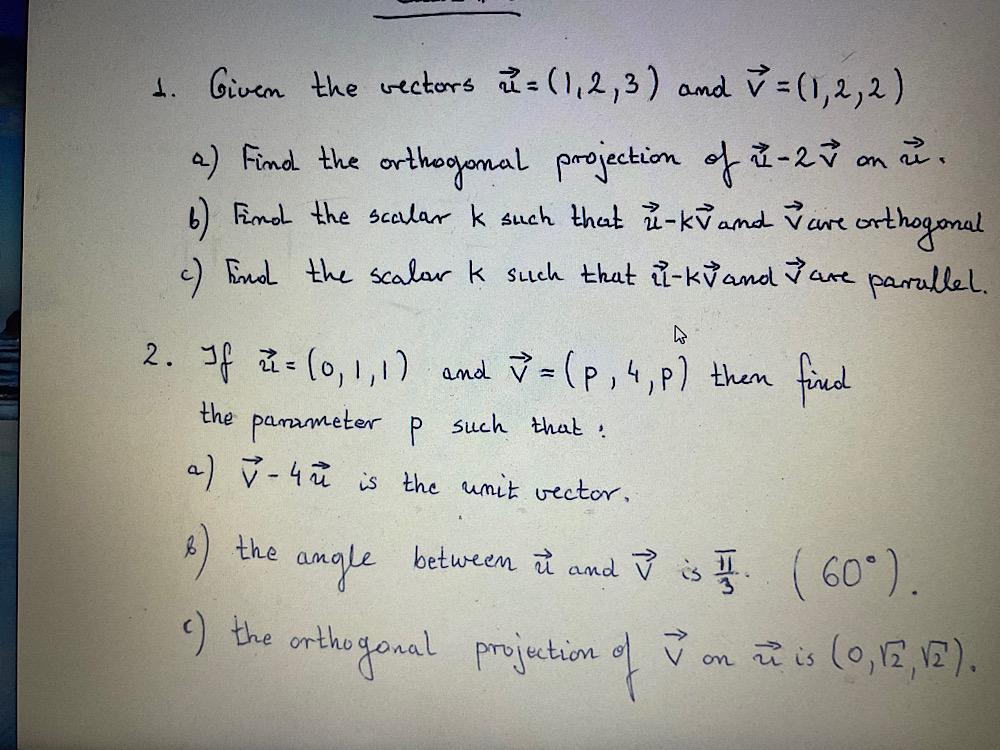 Solved 1. Given the vectors u=(1,2,3) and v=(1,2,2) a) Find | Chegg.com