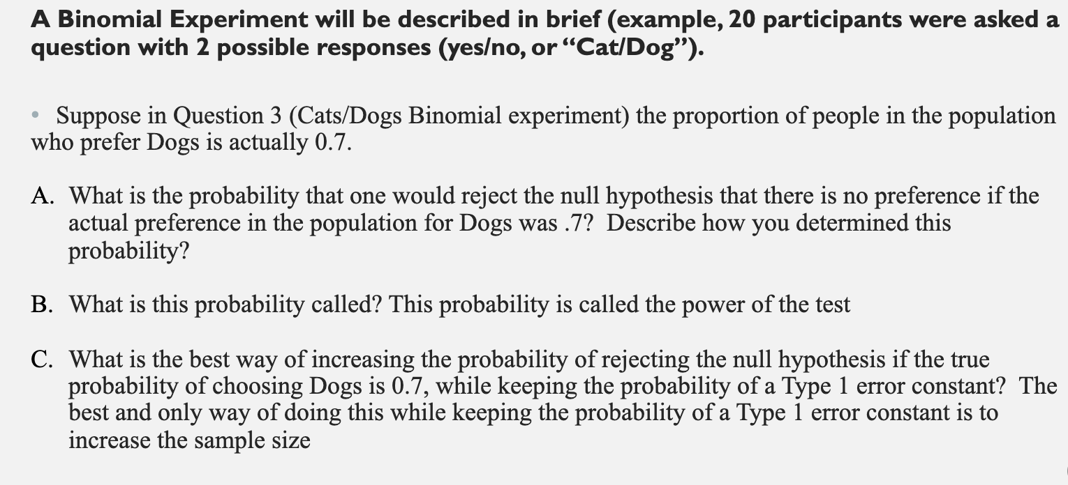 Solved A Binomial Experiment will be described in brief | Chegg.com