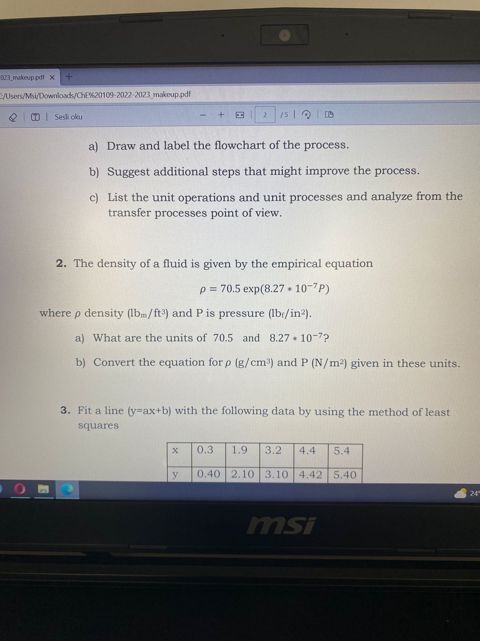 Solved a) Draw and label the flowchart of the process. b) | Chegg.com