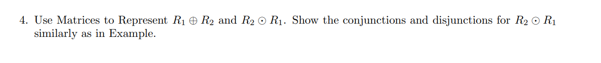 Solved Example. Find the Boolean product of A and B, where | Chegg.com