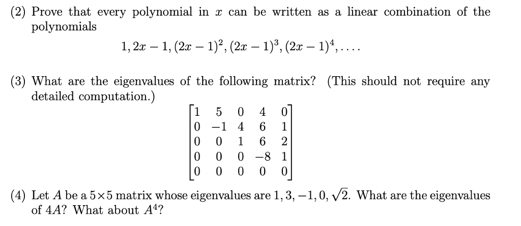 Solved (2) Prove that every polynomial in x can be written | Chegg.com