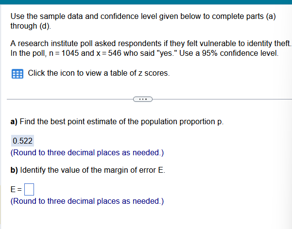Solved Use the sample data and confidence level given below | Chegg.com