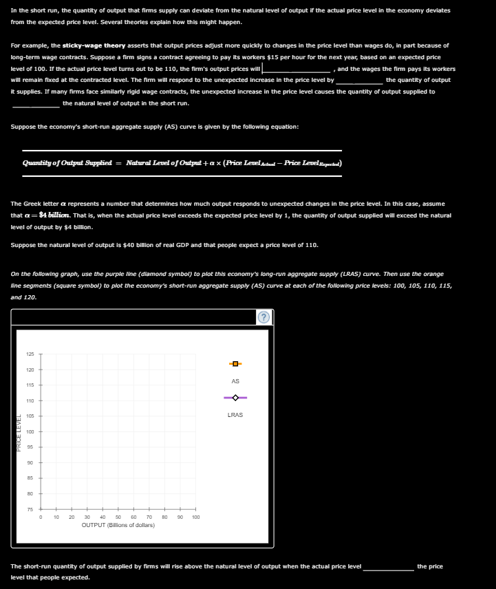 In the short run, the quantity of output that firms | Chegg.com