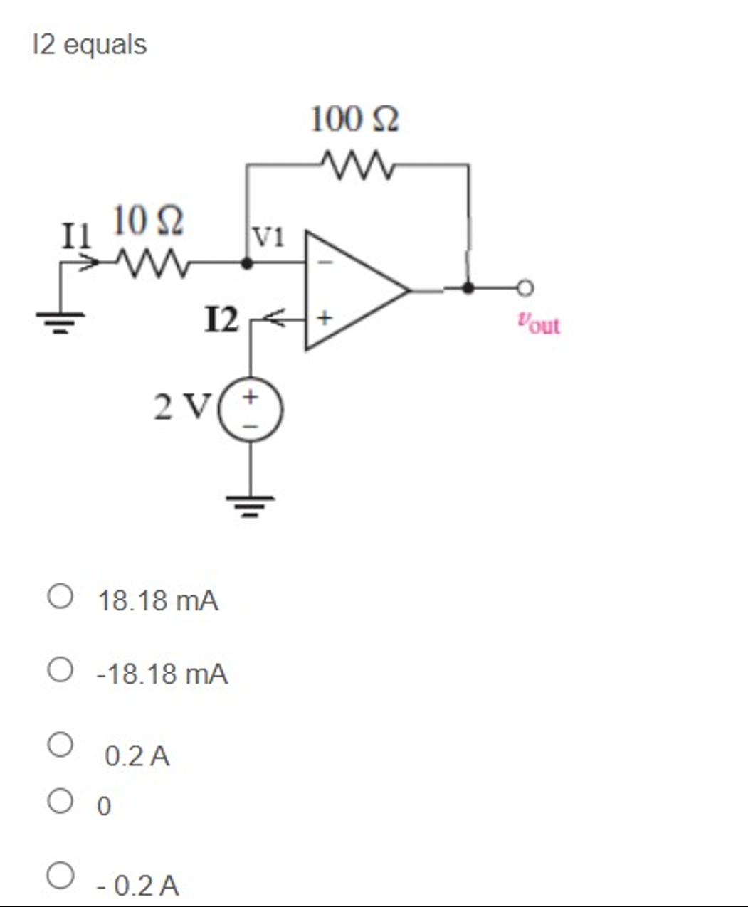 Solved 12 ﻿equals18.18mA-18.18mA0.2A0-0.2A | Chegg.com